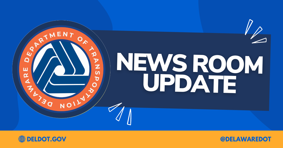 News Room - Delaware Department of Transportation