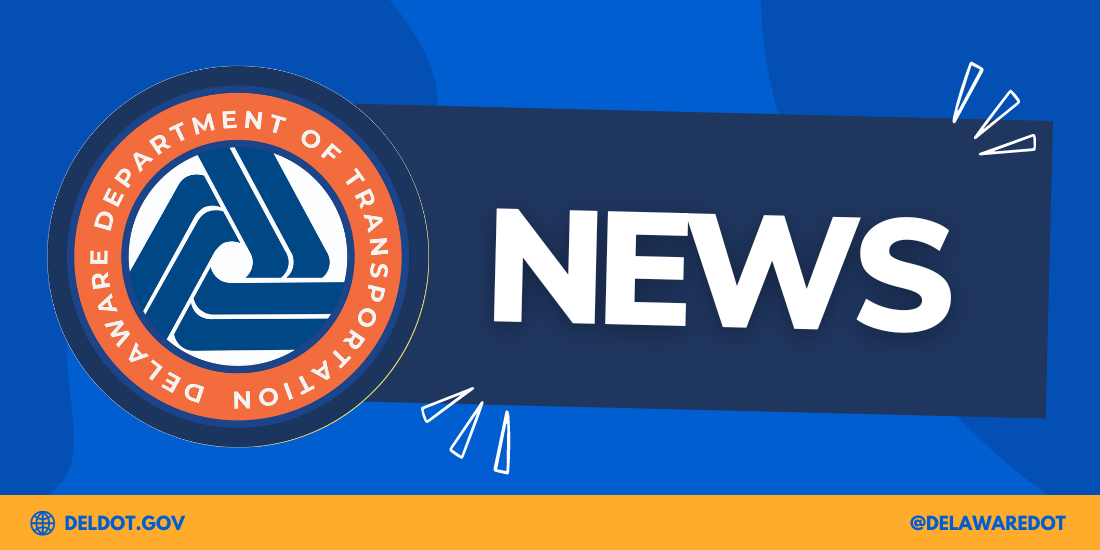 News Room - Delaware Department of Transportation