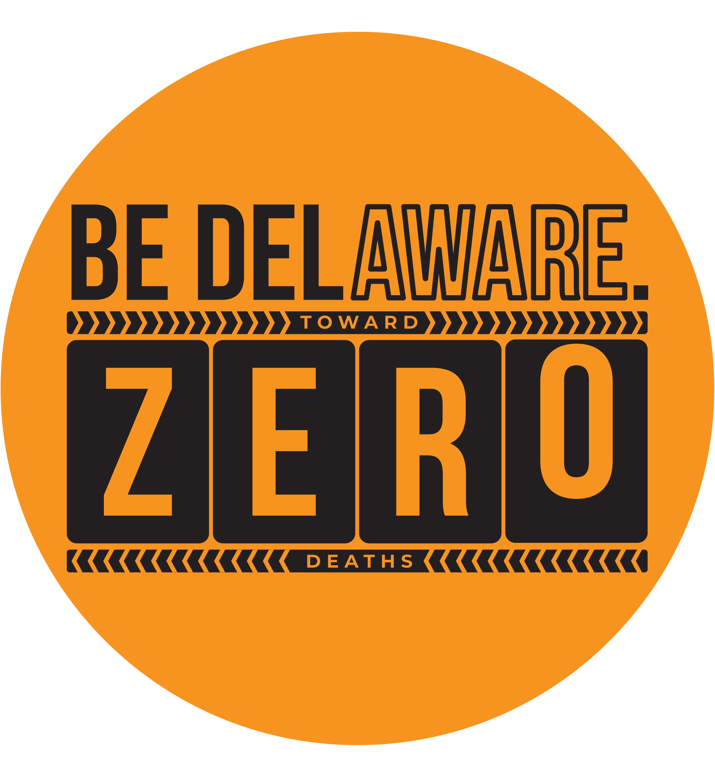 Be DelAWARE Safety Campaign - Delaware Department of Transportation